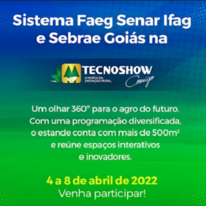 Sistema faeg/senar e sebrae goiás apresentam o agro do futuro na ...